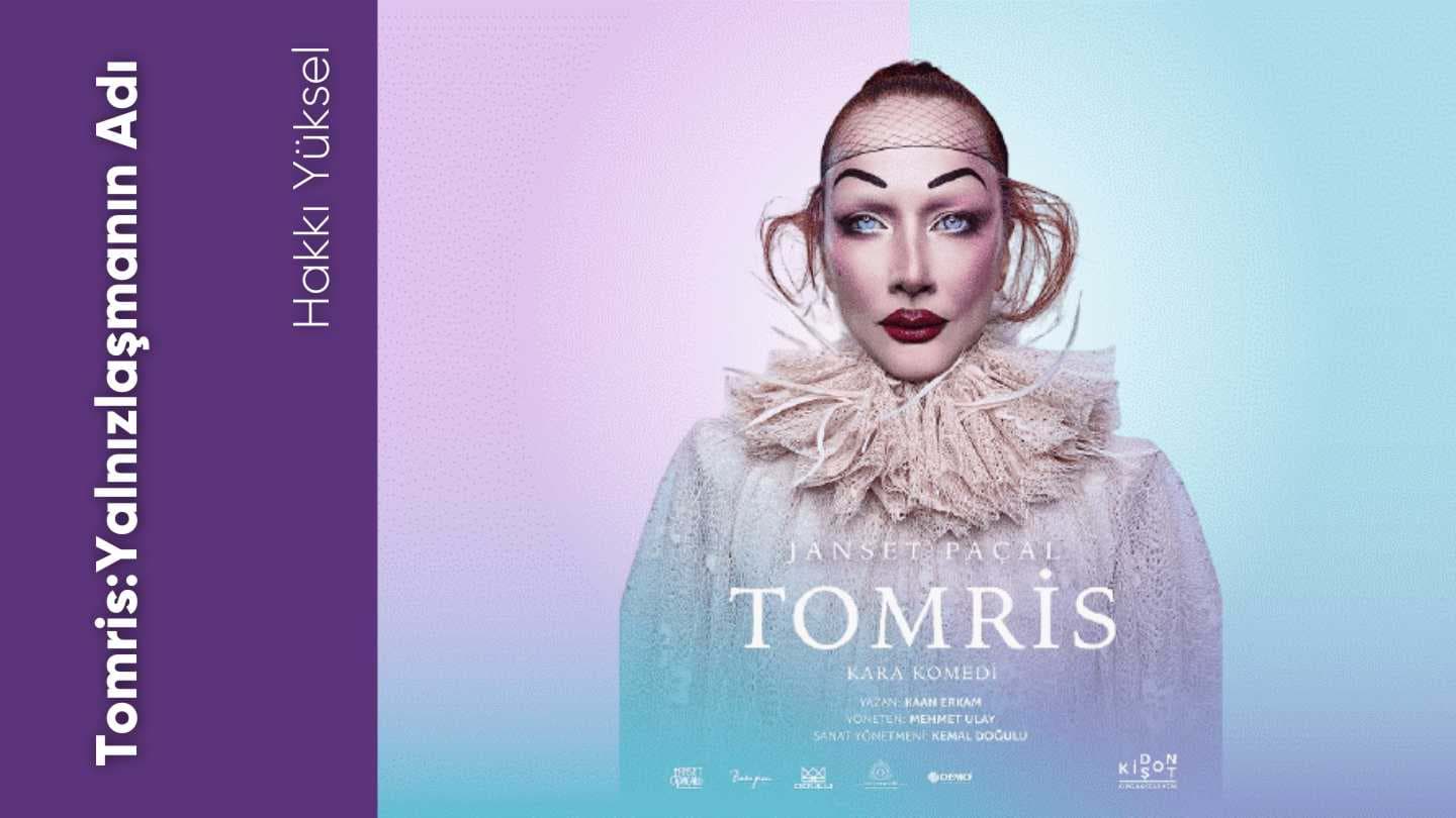 Decollage Art Space | Tomris: Yalnızlaşmanın Adı